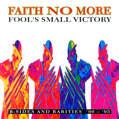 Faith No More Fools Small Victory CD Bootleg