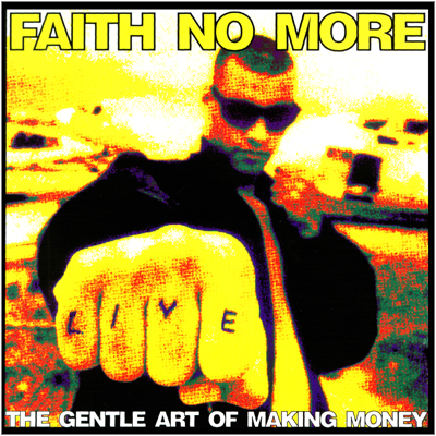 Faith No More The Gentle Art Of Making Money CD Bootleg