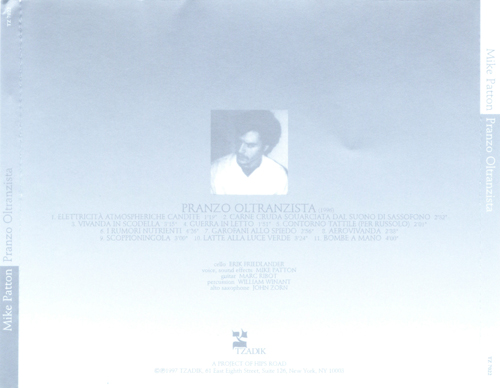 Mike Patton Pranzo Oltranzista CD USA Autographed