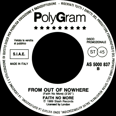 Faith No More From Out Of Nowhere 7" Italian Jukebox Promo